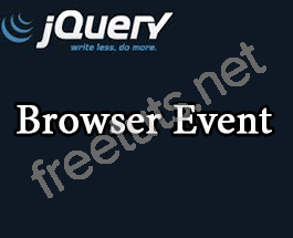 jQuery Events - Browser Events - Freetuts