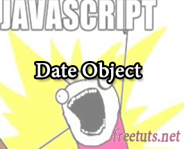 Đối tượng Date trong Javascript - định dạng format date