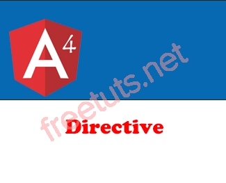 Tìm hiểu về directive trong angular 4 - Freetuts